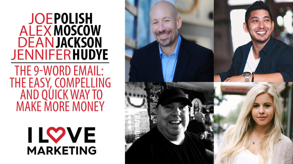 The 9-Word Email: The Easy, Compelling and Quick Way To Make More Money ...
